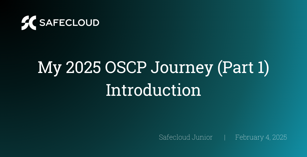 My 2025 OSCP Journey Part 1 : Introduction